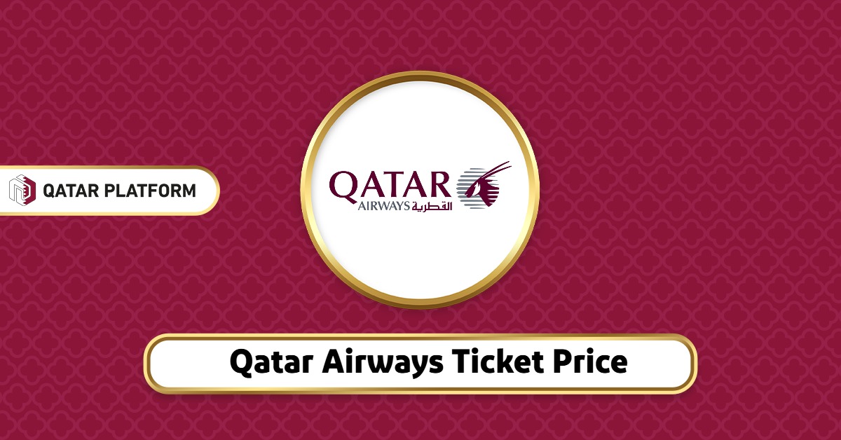 Qatar Airways Ticket Price 2025