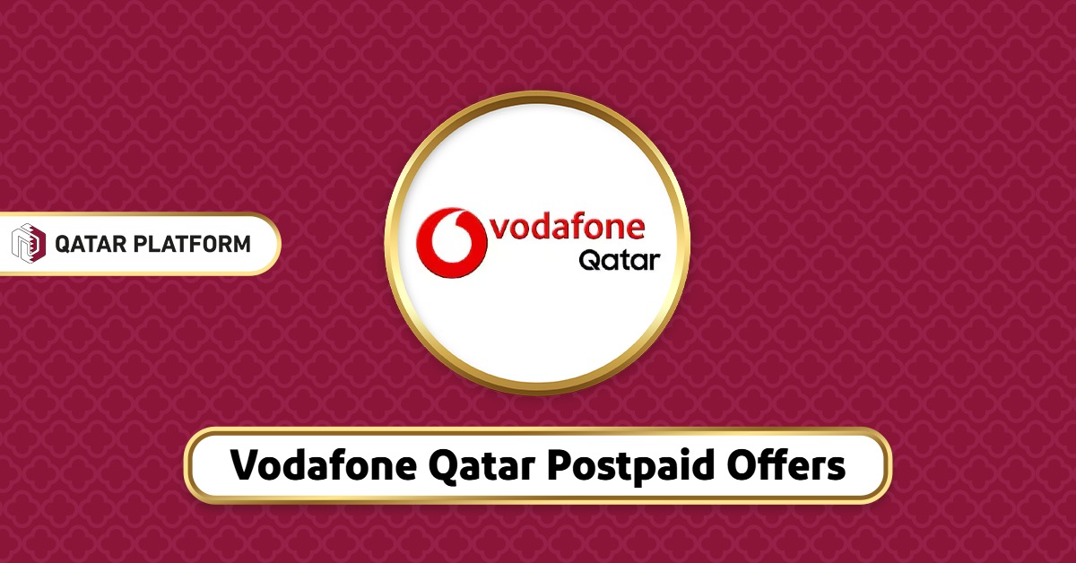 Vodafone Qatar Postpaid Offers 2026 - Qatar Platform