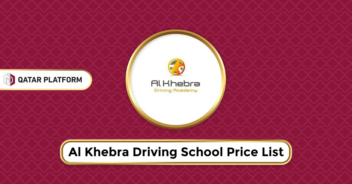 Al Khebra Driving School Price List 2026 - Qatar Platform